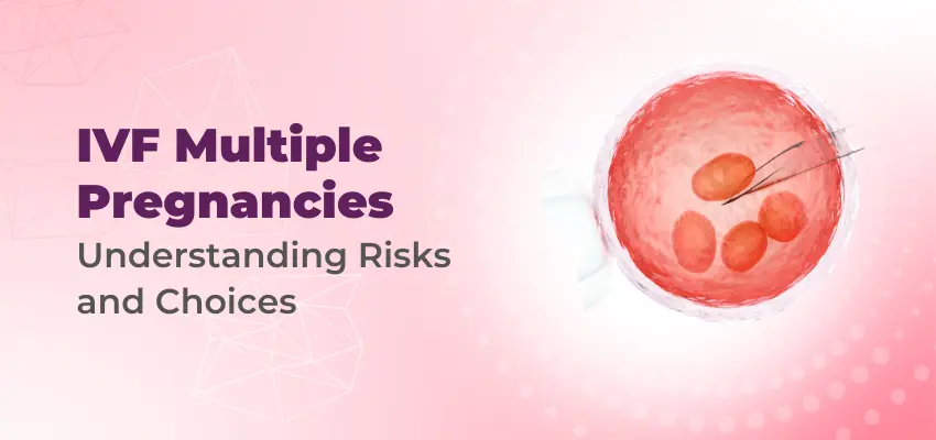 IVF Multiple Pregnancies: Risks, Choices & Safety | Prashanthivf
